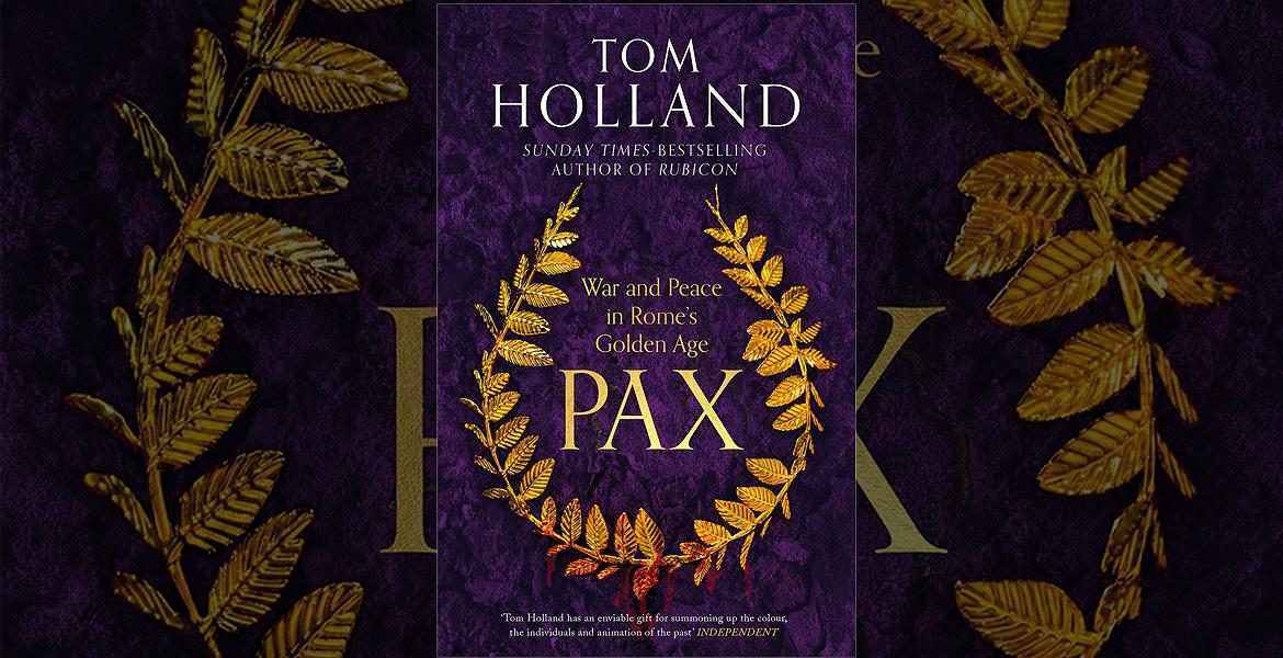 Pax, Tom Holland - Book Review | Get History