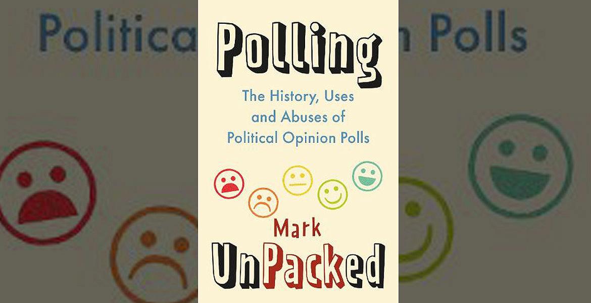 Polling Unpacked, Mark Pack - Book Review | Get History